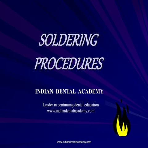 Soldering procedures/ orthodontic assistant training | PPT