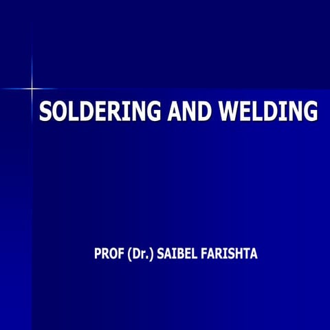 Soldering + Welding | PPT