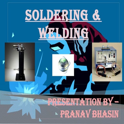 Soldering & Welding.pptx ghiuhikhukjjjjjjj | PPT