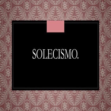 Solecismo | PPTX