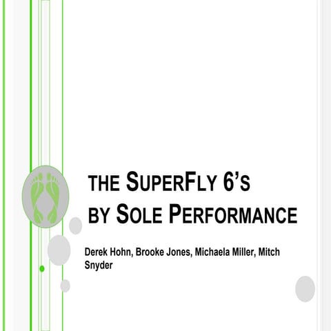 Sole Performance Campaign | PPTX