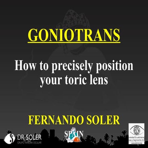 GONIOTRANS: How to precisely position your toric lens | PPT