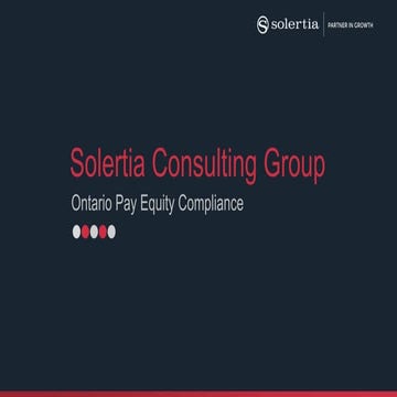 Solertia Consulting Group Pay Equity Ontario | PPTX