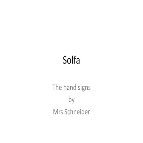 Solfa hand signs | PPTX