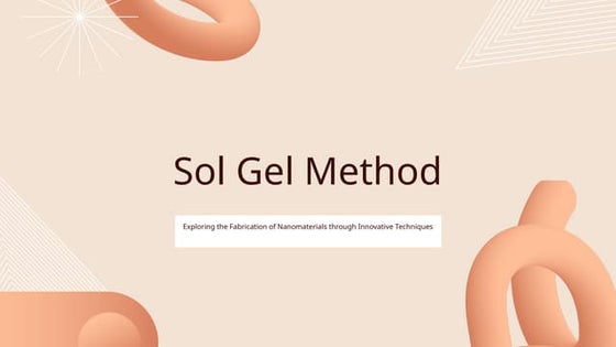sol gel method | PPT
