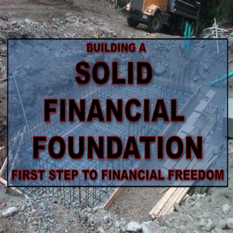 Building a Solid Financial Foundation | PPTX | Financial Planning | Personal Finance