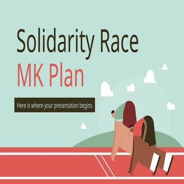 Solidarity Race MK Plan by Slidesgo.pptx