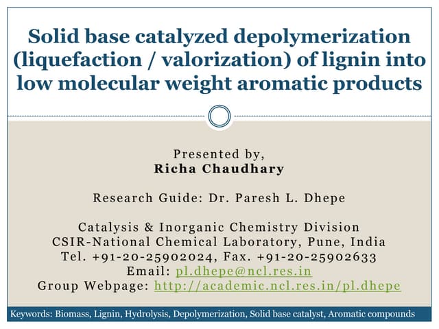 Solid base catalyzed depolymerization (liquifaction/valorization) of ... Solid base catalyzed depolymerization (liquifaction/valorization) of ...