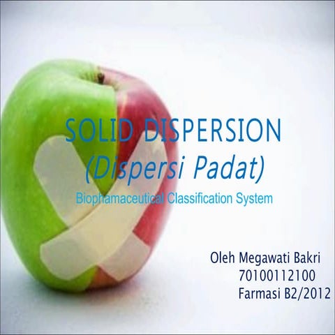 Solid dispersion pptx | PPT