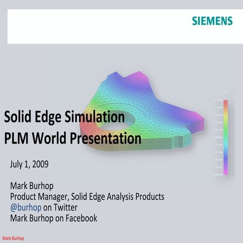 Solid Edge Simulation From Plm World 2009 | PPTX
