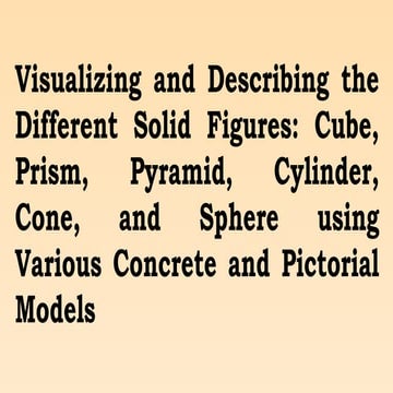 lesson on different kinds of solid figures | PPT