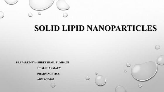 Solid lipid nanoparticles | PPT