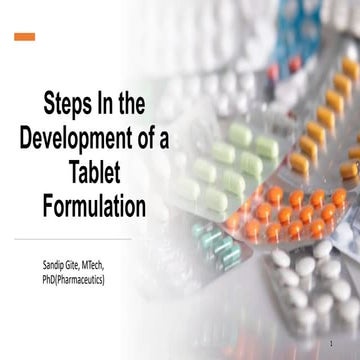 Steps Involved in Pharmaceutical Tablet Development | PPTX