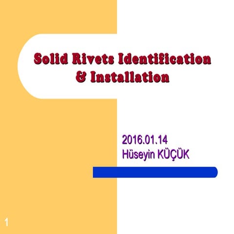 Solid rivets | PPT