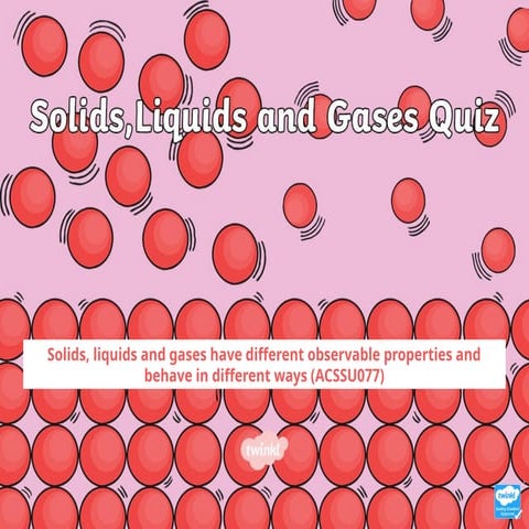 Solids liquids and gases final exam quiz.pptx