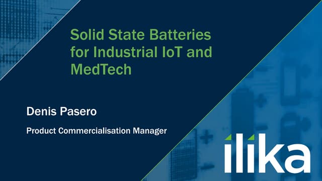 Solid state batteries for industrial IoT and Medtech | PDF Solid state batteries for industrial IoT and Medtech | PDF