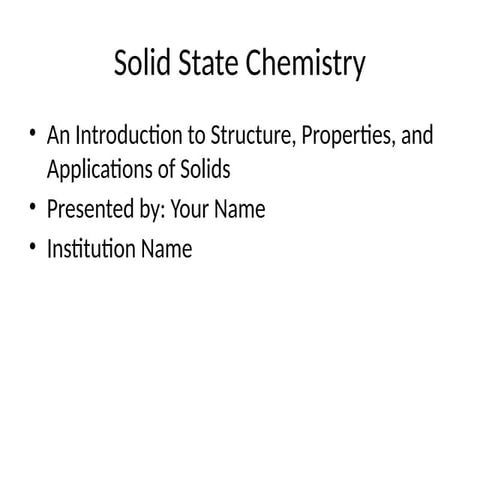 Solid_State_Chemfistry_Presentation.pptx