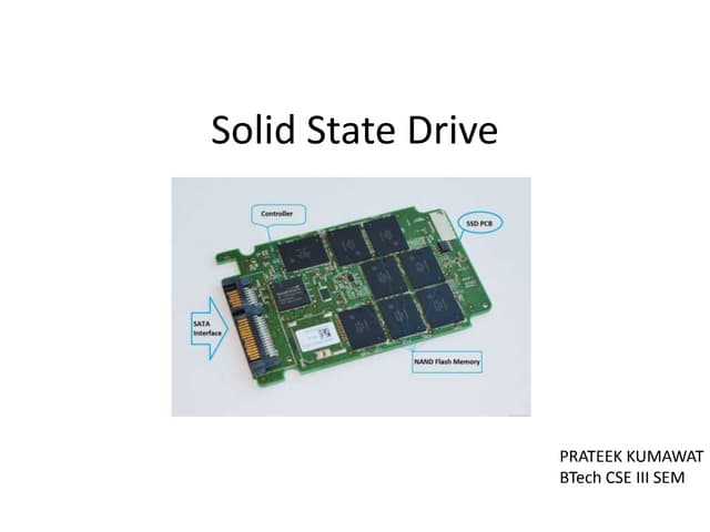 Solid state drive (ssd) | PPTX