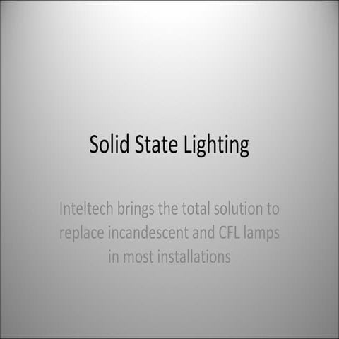Solid State Lighting - Silescent Lighting Corporation | PPT