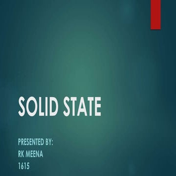 Solid state r k meena 1 | PPTX