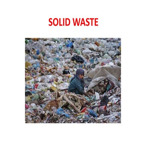 Solid waste | PPTX