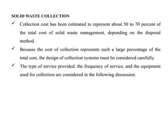 Collection and transport of Solid Waste (Part II)-SWM.pptx | Business ...