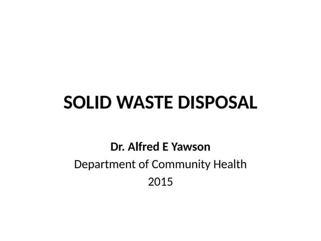 waste management community health nursingII | PPTX