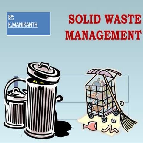 Solid waste management | PPTX