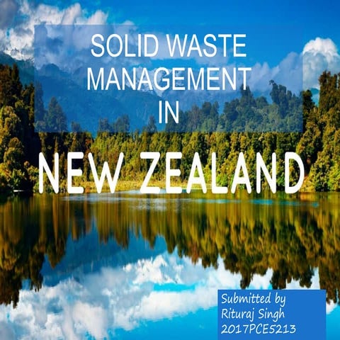 Solid waste management in new Zealand(NZ) | PPT