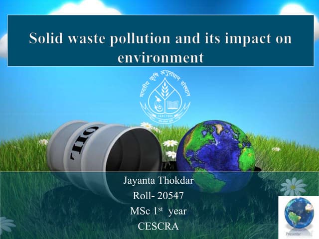 Solid waste pollution | PPT