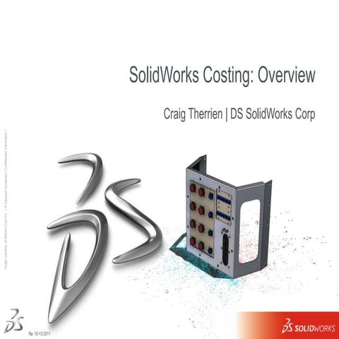Solid works costing overview and details-10-13-2011a | PPT