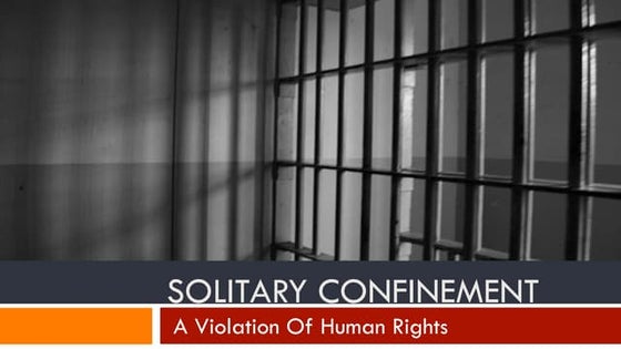 Solitary confinement | PPTX