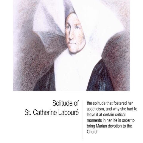 The Solitude of Saint Catherine Labouré, D.C. | PPT