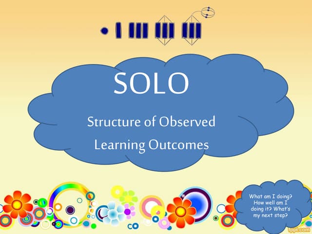 Solo taxonomy complete explanation | PPTX