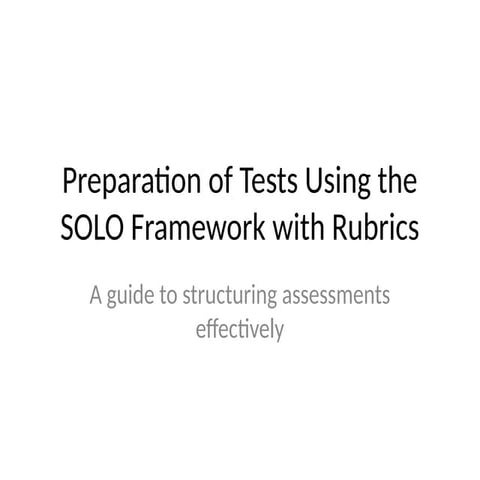 Preparation of Tests Using the SOLO Framework with RubricsSOLO ...
