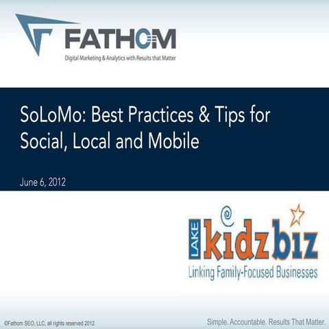 SoLoMo: Best Practices & Tips for Social, Local & Mobile | PPTX ...