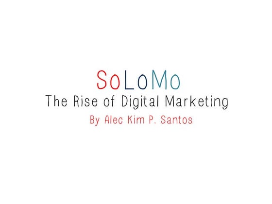 SoLoMo | PPT
