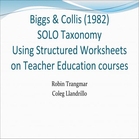 Using Structured SOLO Taxonomy Worksheets on Teacher Education courses ...