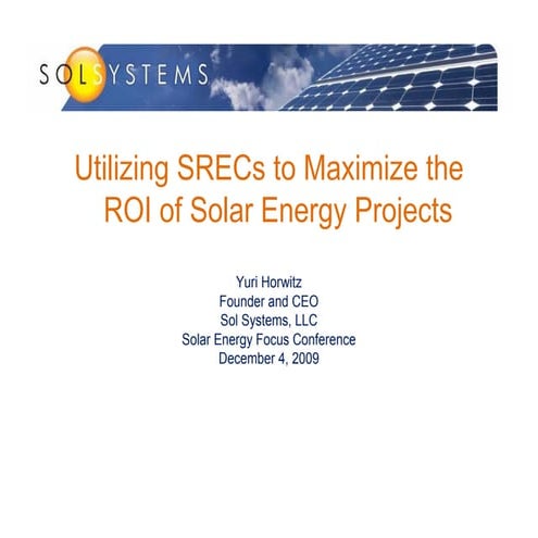 Utilizing SRECs to Maximize the ROI of Solar Energy Projects | PDF ...