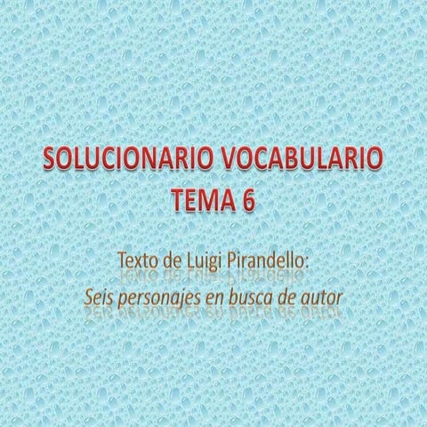 Solucionario vocabulario tema 6 ii | PPTX