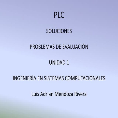 Solucion de Evaluacion PLC | PPTX | Technology & Computing