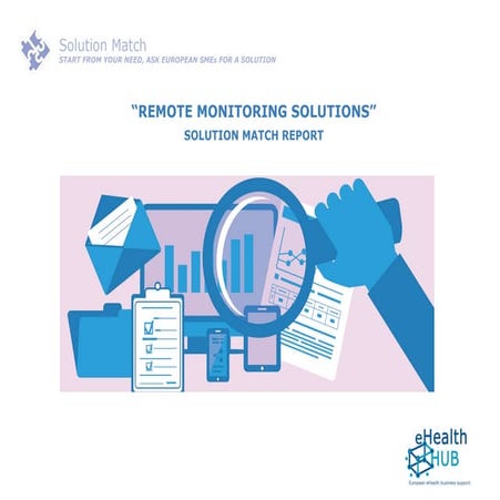 Remote Monitoring Solutions - eHealth HUB Solution Match Report | PPT