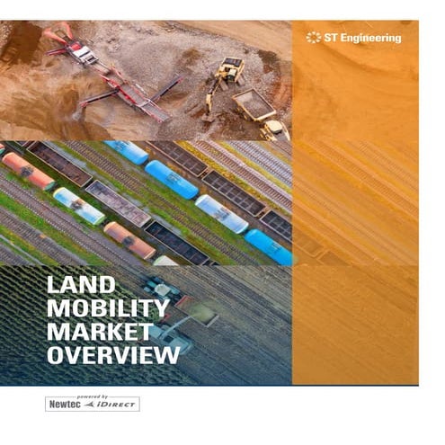 ST Engineering iDirect: Solution Overview: Land Mobility Market | PDF