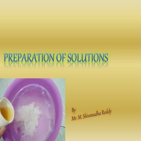 Solution preparations | PPTX | Chemistry | Science