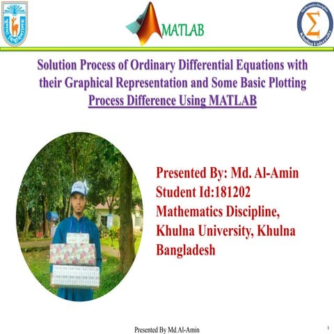 Solution Process Of Ordinary Differential Equations With Their Graphical Representation And Some