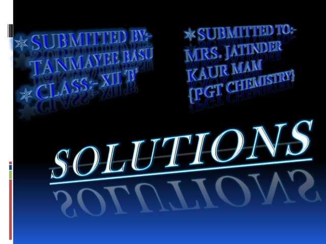 Chemistry chapter 1 solutions detailed explanation | PPT