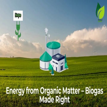 Say Yes to Renewable Energy with Biogas.. | PDF | Environment | Science