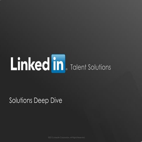 LinkedIn Talent Solutions 360 Tour | PPT