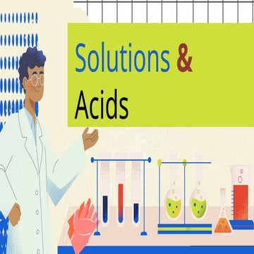 SOLUTIONS AND ACIDS - SOLUTIONS AND ACIDS-SOLUTIONS AND ACIDS-SOLUTIONS ...