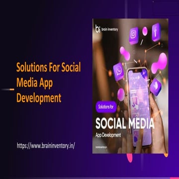 Solutions For Social Media App Development (1).pptx